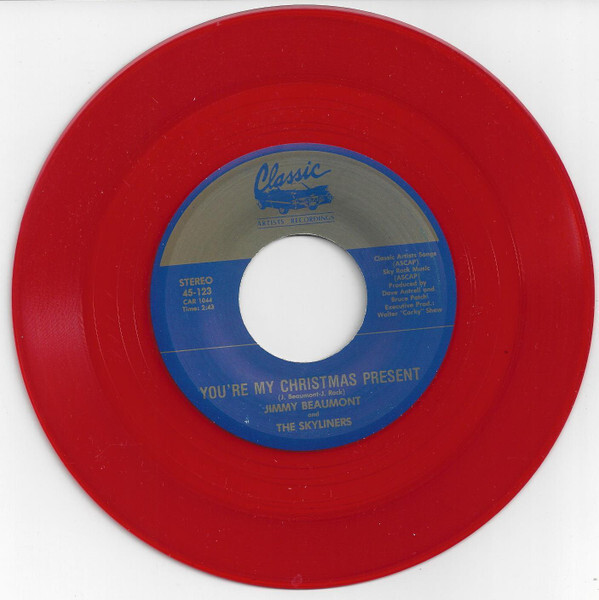 Jimmy Beaumont / The Skyliners You're My Christmas Present / Another ...