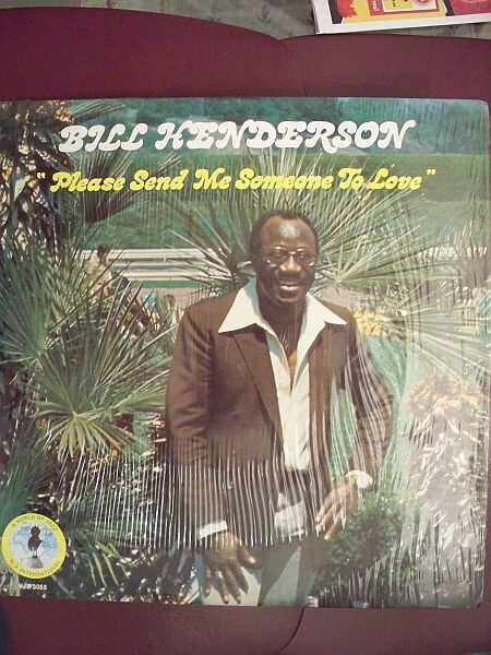 Bill Henderson (3) Please Send Me Someone To Love Vinyl LP ...