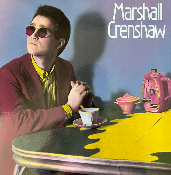 Marshall Crenshaw Marshall Crenshaw (40Th Anniversary/Deluxe Edition ...
