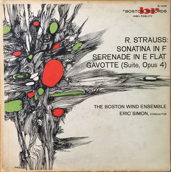 Richard Strauss;The Boston Wind Ensemble;Eric Simon - Sonatina In F For ...
