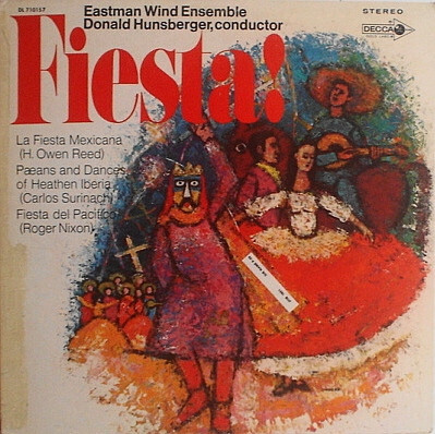 Eastman Wind Ensemble;Donald Hunsberger Fiesta ! VINYL - Discrepancy ...