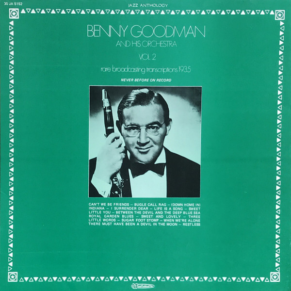 Benny Goodman And His Orchestra Rare Broadcasting Transcriptions 1935 ...