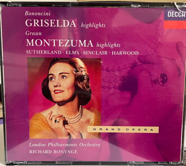 Giovanni Bononcini;Carl Heinrich Graun;Joan Sutherland;Lauris Elms ...