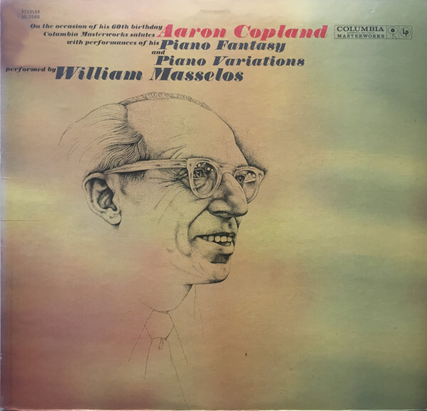 Aaron Copland;William Masselos - On the occasion of his 60th birthday ...