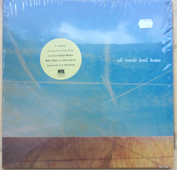 Ralph Molina;Billy Talbot;Nils Lofgren;Neil Young - All Roads Lead Home ...