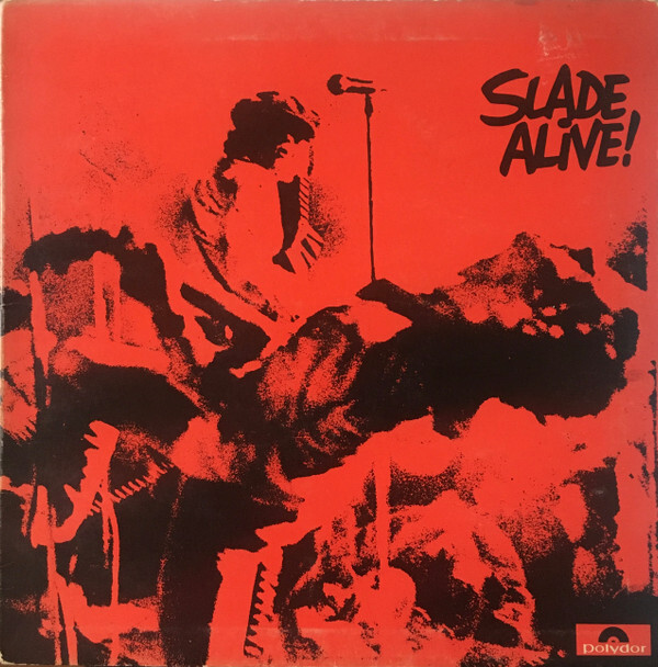 Slade - Slade Alive! Vinyl buy new and used at Discrepancy Records ...