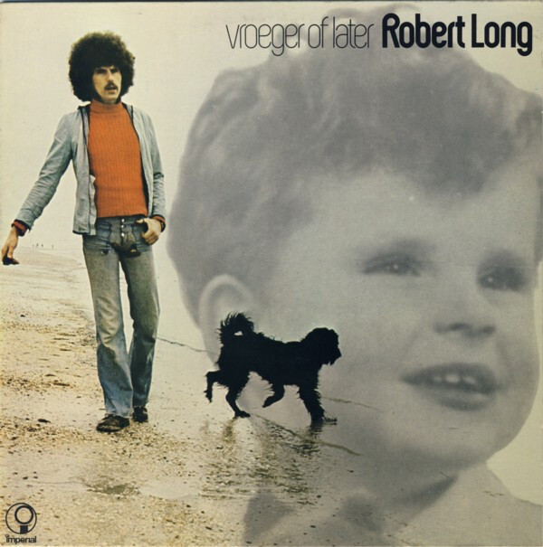 Robert Long - Vroeger Of Later Vinyl buy new and used at Discrepancy ...