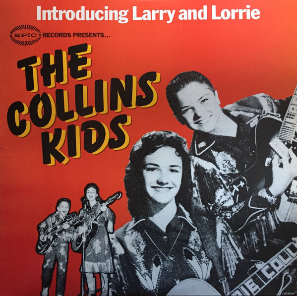 The Collins Kids - Introducing Larry And Lorrie Vinyl buy new and used ...