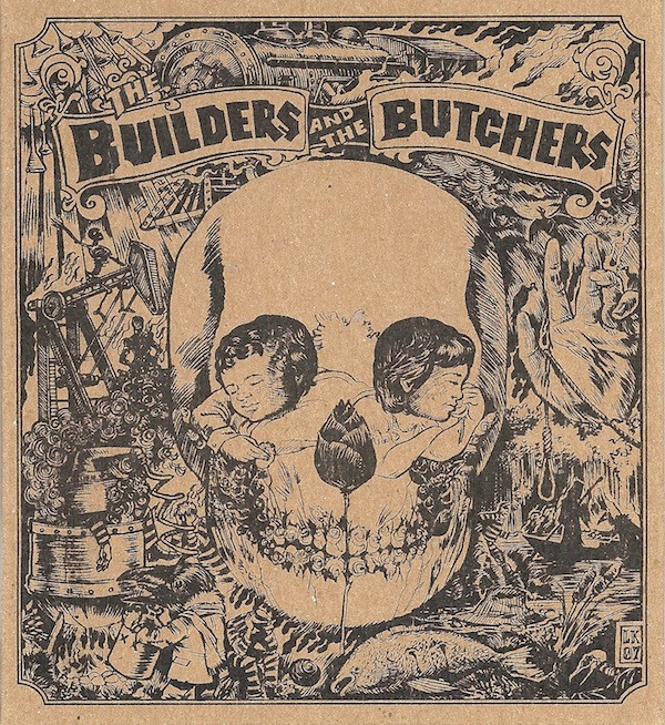 The Builders And The Butchers The Builders And The Butchers VINYL ...