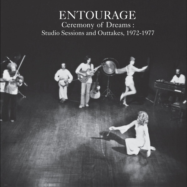 The Entourage Music & Theatre Ensemble Ceremony Of Dreams: Studio ...