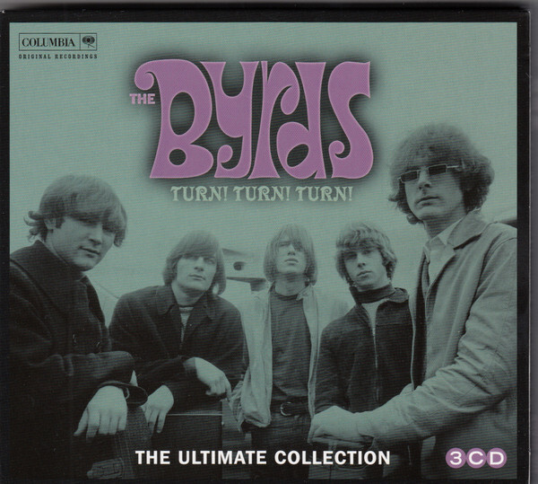 The Byrds Turn! Turn! Turn! The Byrds Ultimate Collection CD ...