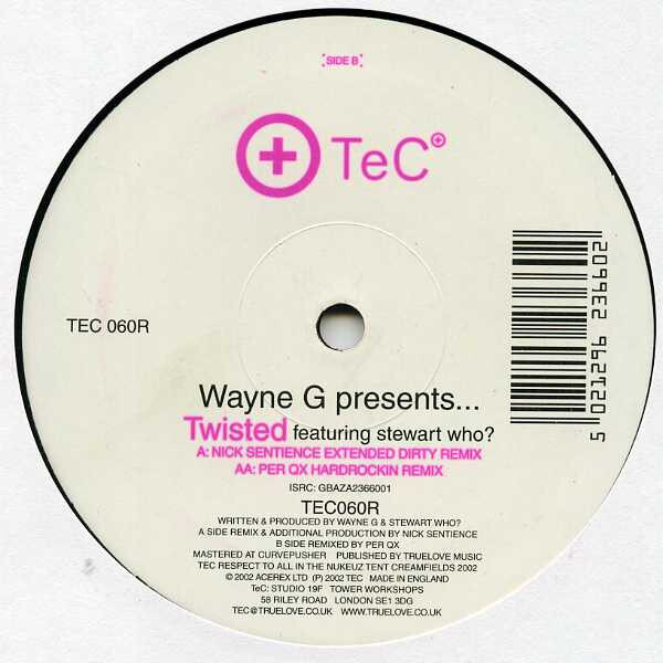 Wayne G / Twisted (10) / Stewart Who? Twisted Vinyl - Discrepancy Records