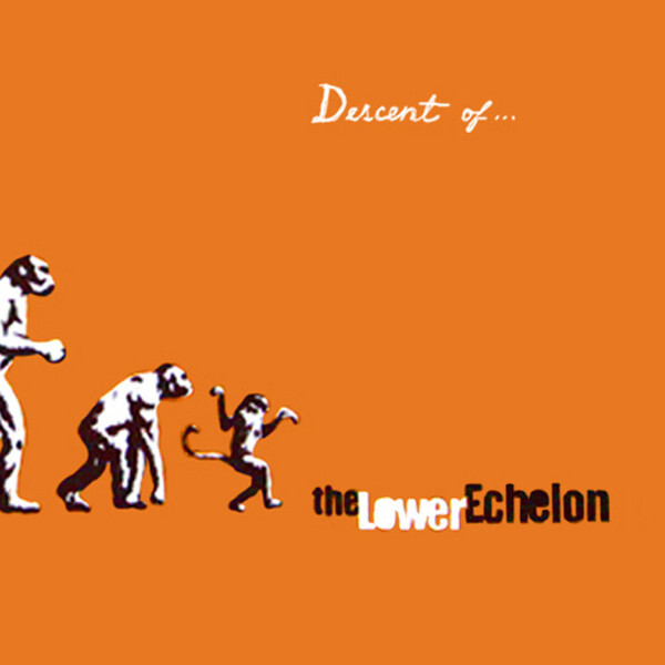 The Lower Echelon Descent of...the Lower Echelon Vinyl - Discrepancy ...