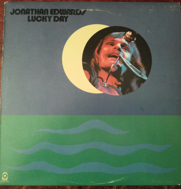 Jonathan Edwards (2) - Lucky Day Vinyl buy new and used at Discrepancy ...