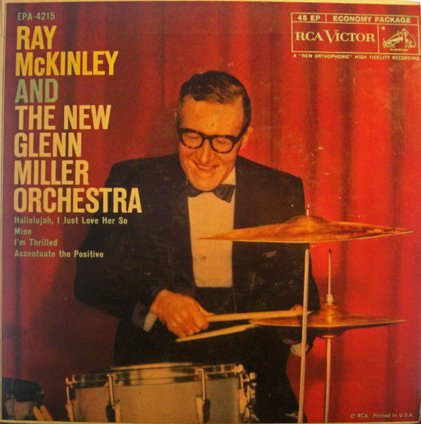 Ray McKinley / The New Glenn Miller Orchestra Ray McKinley And The New ...