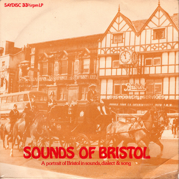 No Artist Sounds Of Bristol - A Portrait Of Bristol In Sounds, Dialect ...