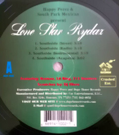 Happy Perez / South Park Mexican / Lone Star Ridaz Southside Mexicans ...