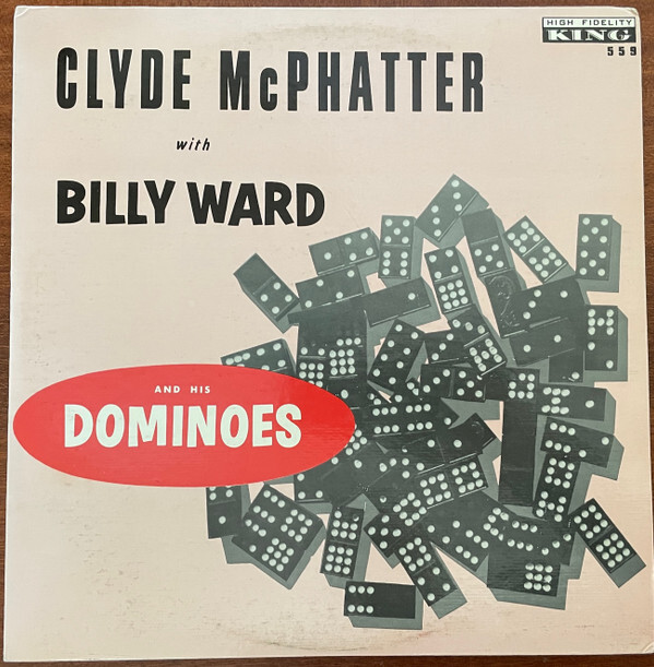 Clyde McPhatter;Billy Ward And His Dominoes - Clyde McPhatter Featured ...