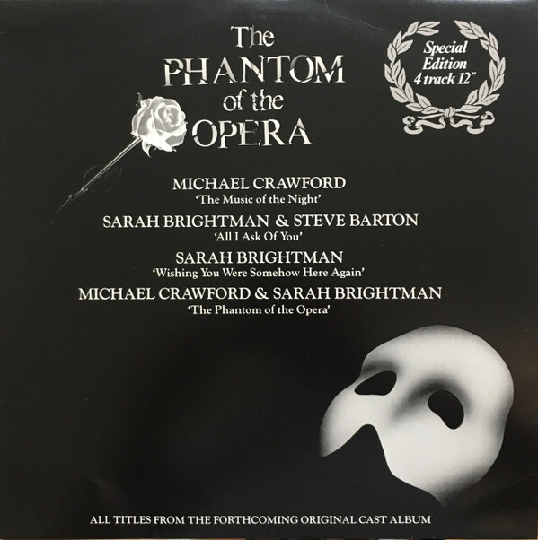 Michael Crawford;Sarah Brightman;Steve Barton;Andrew Lloyd Webber ...