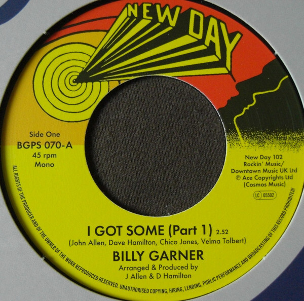 Sugar Billy Garner I Got Some (Part 1) / I Got Some (Part 2) Vinyl ...