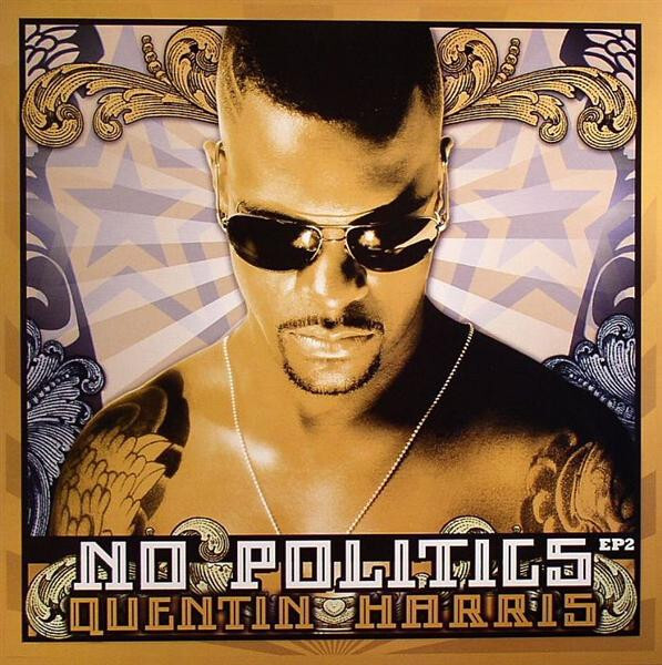 Quentin Harris No Politics EP2 Vinyl 12" - Discrepancy Records