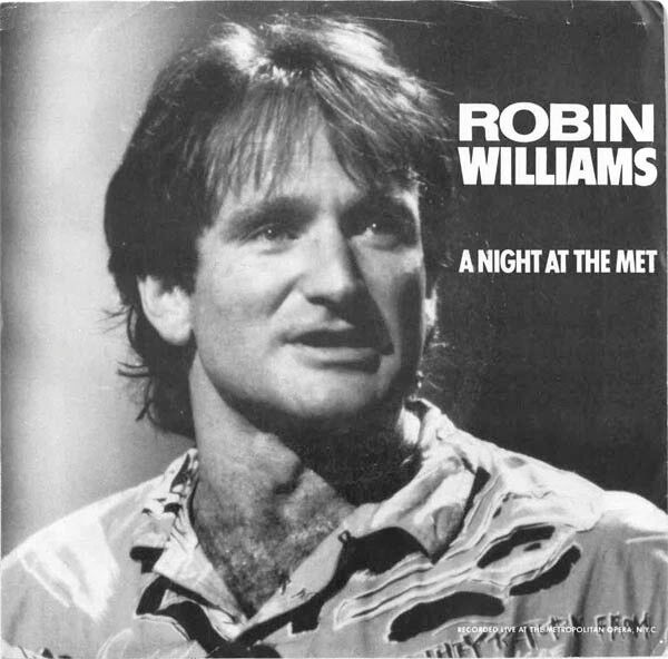 Robin Williams A Night At The Met Vinyl 7" - Discrepancy Records