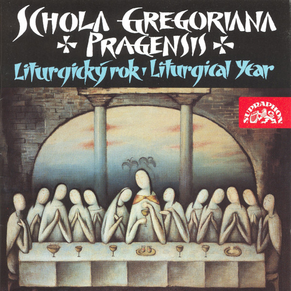 Schola Gregoriana Pragensis Liturgický Rok - Liturgical Year VINYL ...