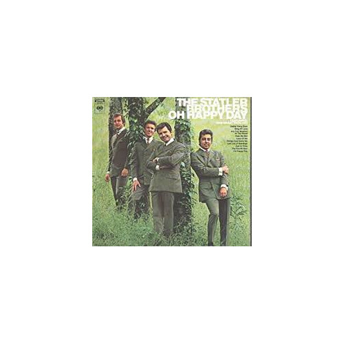 The Statler Brothers Oh Happy Day - Discrepancy Records